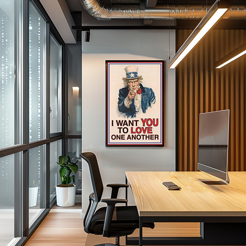 DIGITAL, Uncle Sam, I Want You to Love One Another; Can Be Printed Out ...