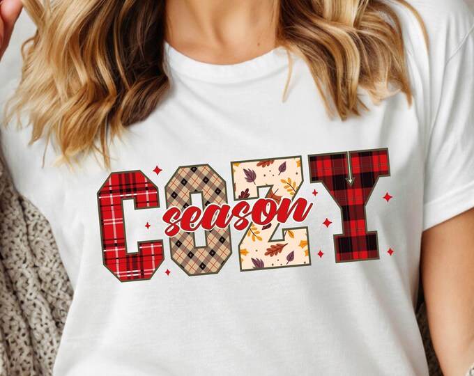 Cozy Season Shirt, Comfy and Cozy Shirt, Winter Cozy Season Shirt ...