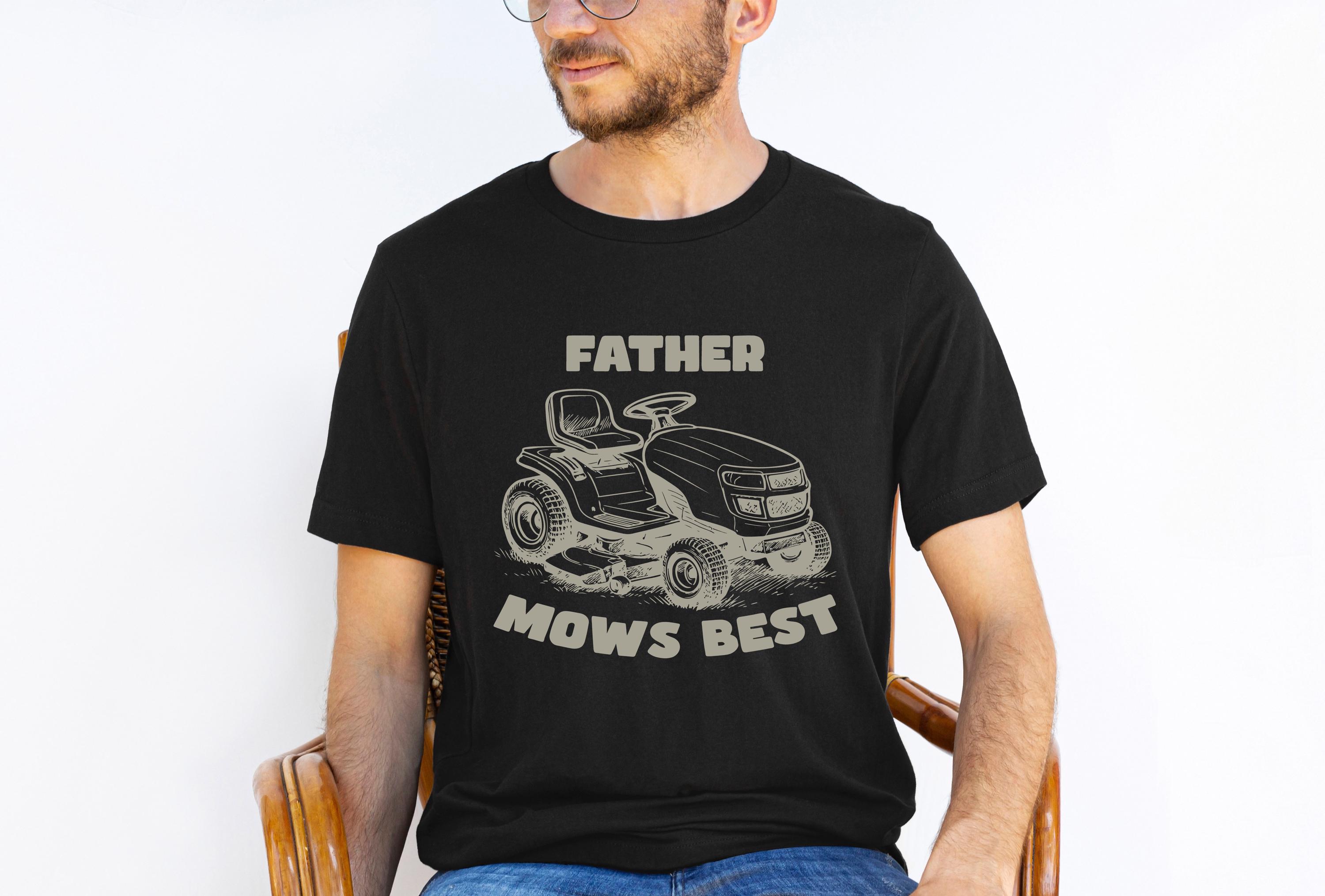 Comfort Color Father Mows Best Shirt, Lawn Mower Shirt, Dad Jokes Shirt ...