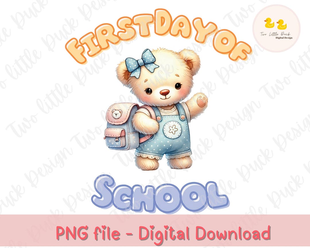 First Day of School PNG, Back to School PNG, Digital Download Printable ...