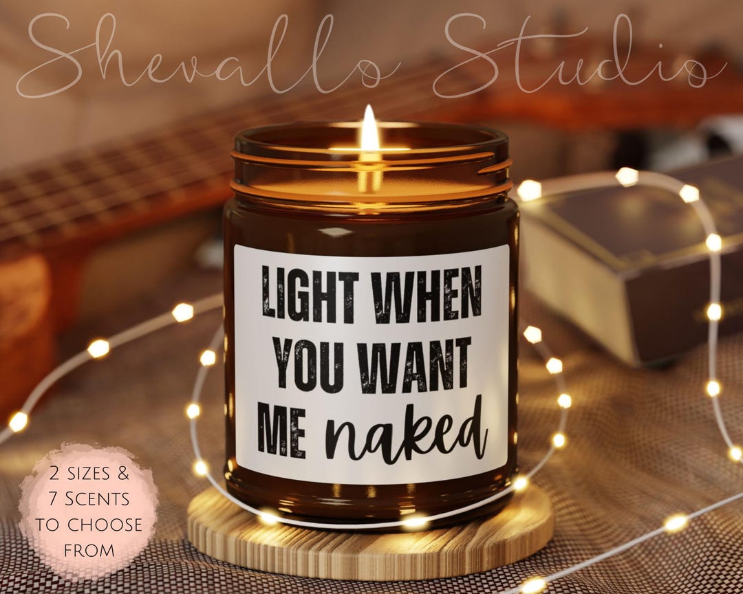 Light When You Want Me Naked Candle | Funny Candle Gift | Romantic Gift ...