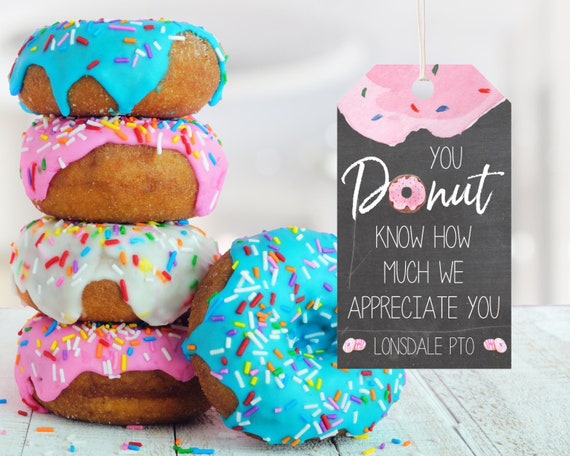Teacher Appreciation Tags, Staff Appreciation, Donut Tag, PTO, Teacher ...