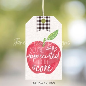 Teacher Appreciation Printable You're Appreciated to the Core Apple Tag ...