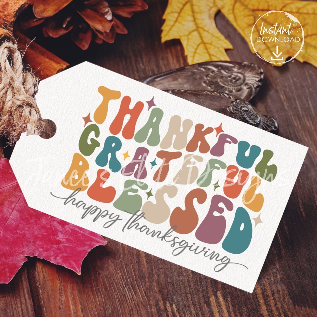 Retro Thanksgiving Tag Thankful Grateful Blessed Client Appreciation ...