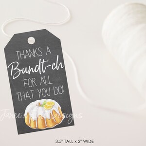 Bundt Cake Appreciation Tags, Teacher Appreciation Week, Thanks a Bundt ...