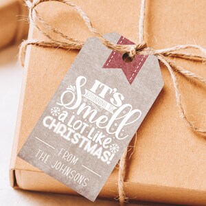 Printable Holiday Gift Tags Its Beginnning to Smell a Lot Like ...
