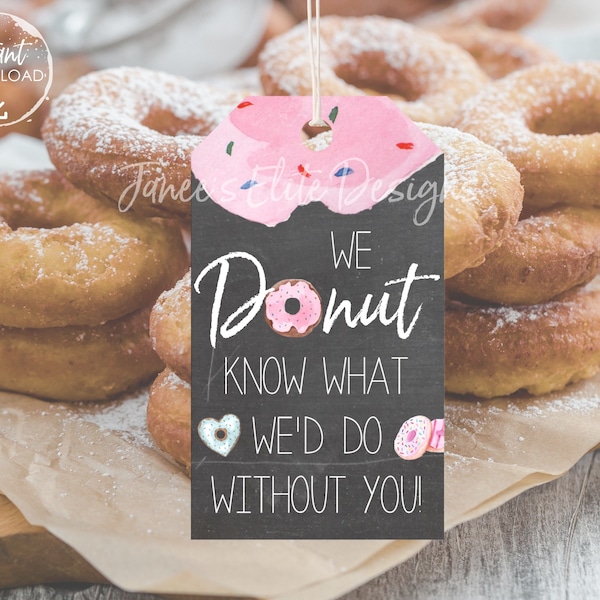 Donut Know What We Would Do Without You - Etsy