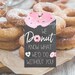 Teacher Appreciation Week Gift Tags, We Donut Know What We'd Do Without ...