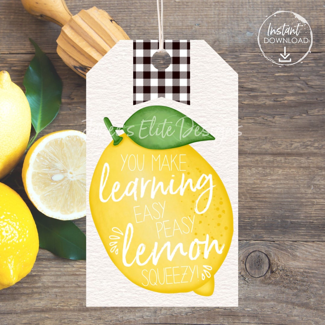 Teacher Appreciation Printable Tags Easy Peasy Lemon Squeezy Teacher ...