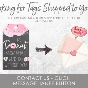 Teacher Appreciation Week Gift Tags, We Donut Know What We'd Do Without ...