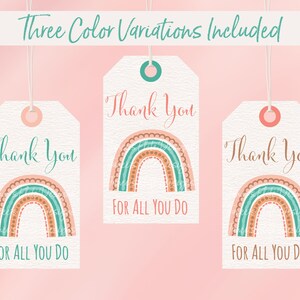 Thank You for All You Do Tags, Boho Rainbow, Teacher Appreciation ...