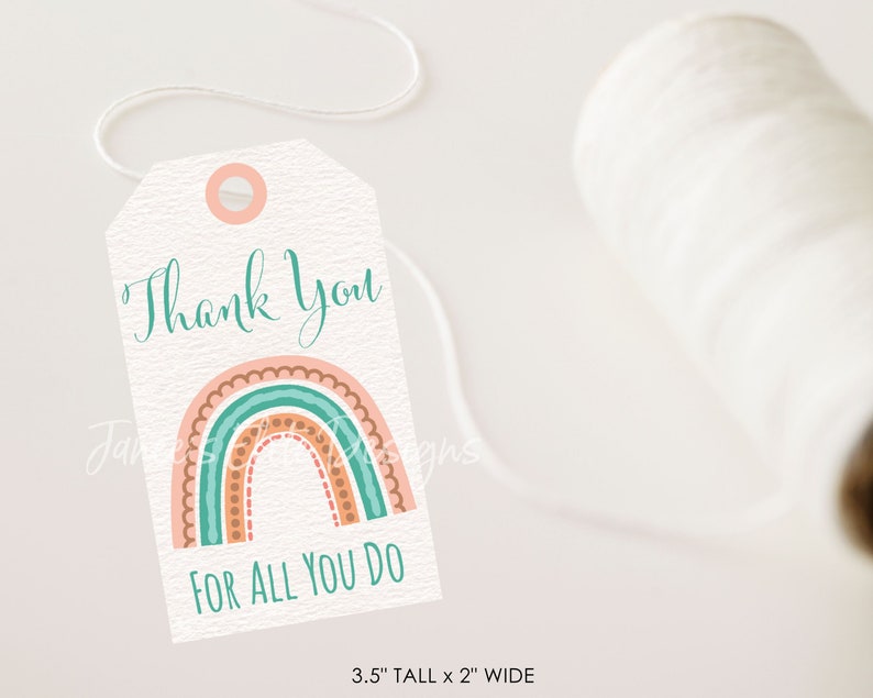 Thank You for All You Do Tags, Boho Rainbow, Teacher Appreciation ...