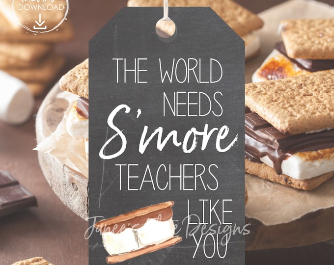 Teacher Appreciation Week Printable Smore Tags End of School Teacher ...