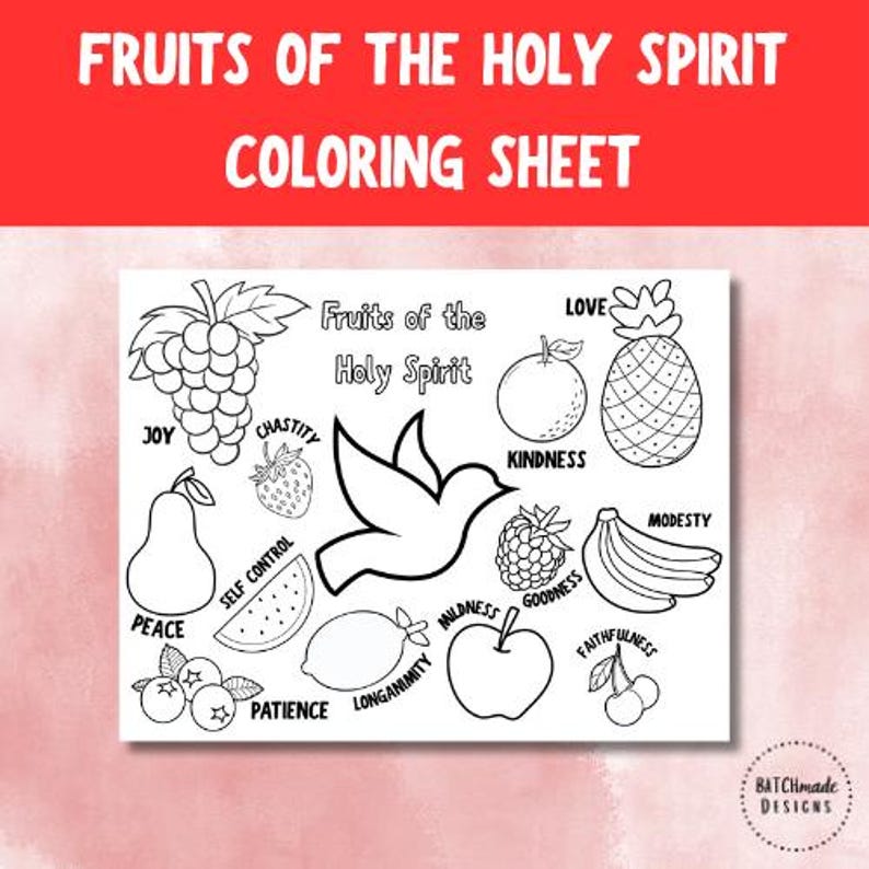 Fruits of the Holy Spirit Coloring Page | Catholic Bible Coloring Sheet ...