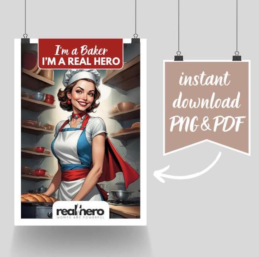 Baker Appreciation Printable Superhero Baker Theme Kitchen Wall Art ...