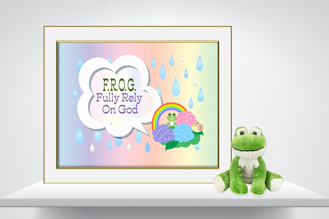 F.r.o.g.fully Rely on God Cute Frog Inspirational Quote - Etsy