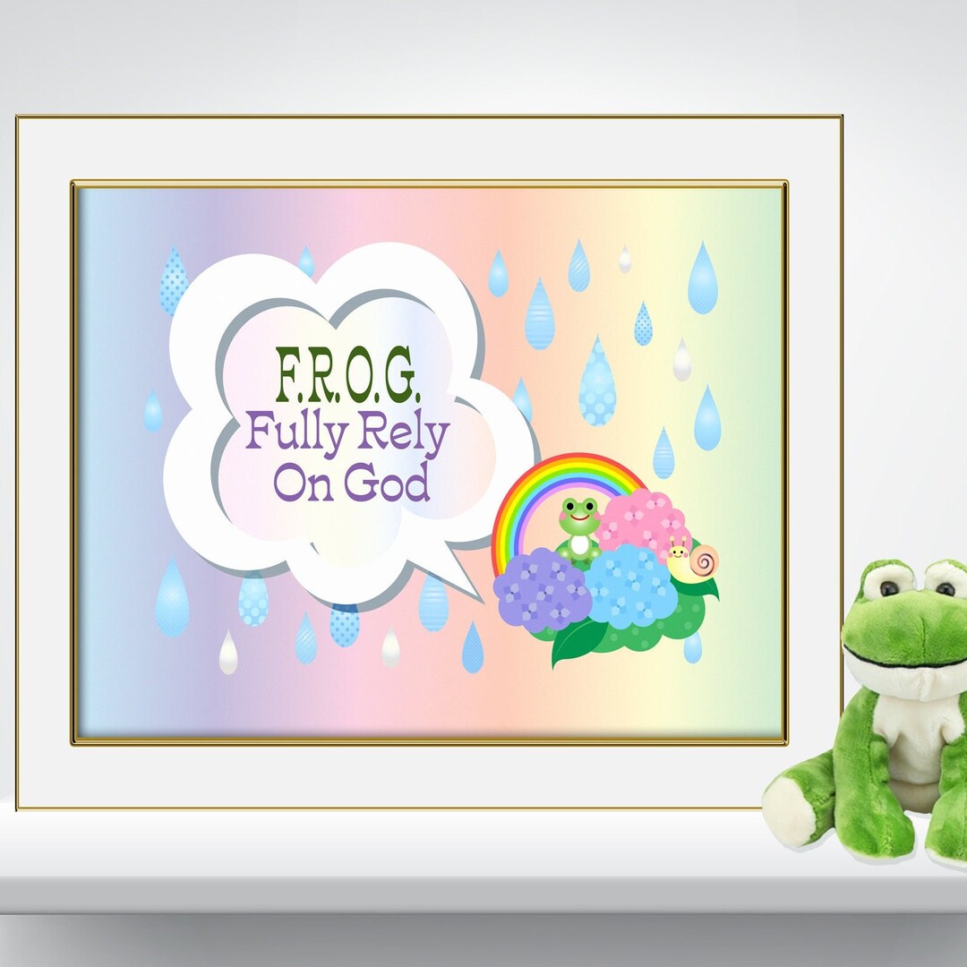 F.r.o.g.-fully Rely on God, Cute Frog Inspirational Quote, Digital Art ...