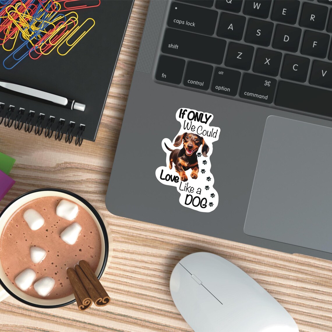 Wiener Dog Sticker If Only We Could Love Like a Dog Perfect for ...
