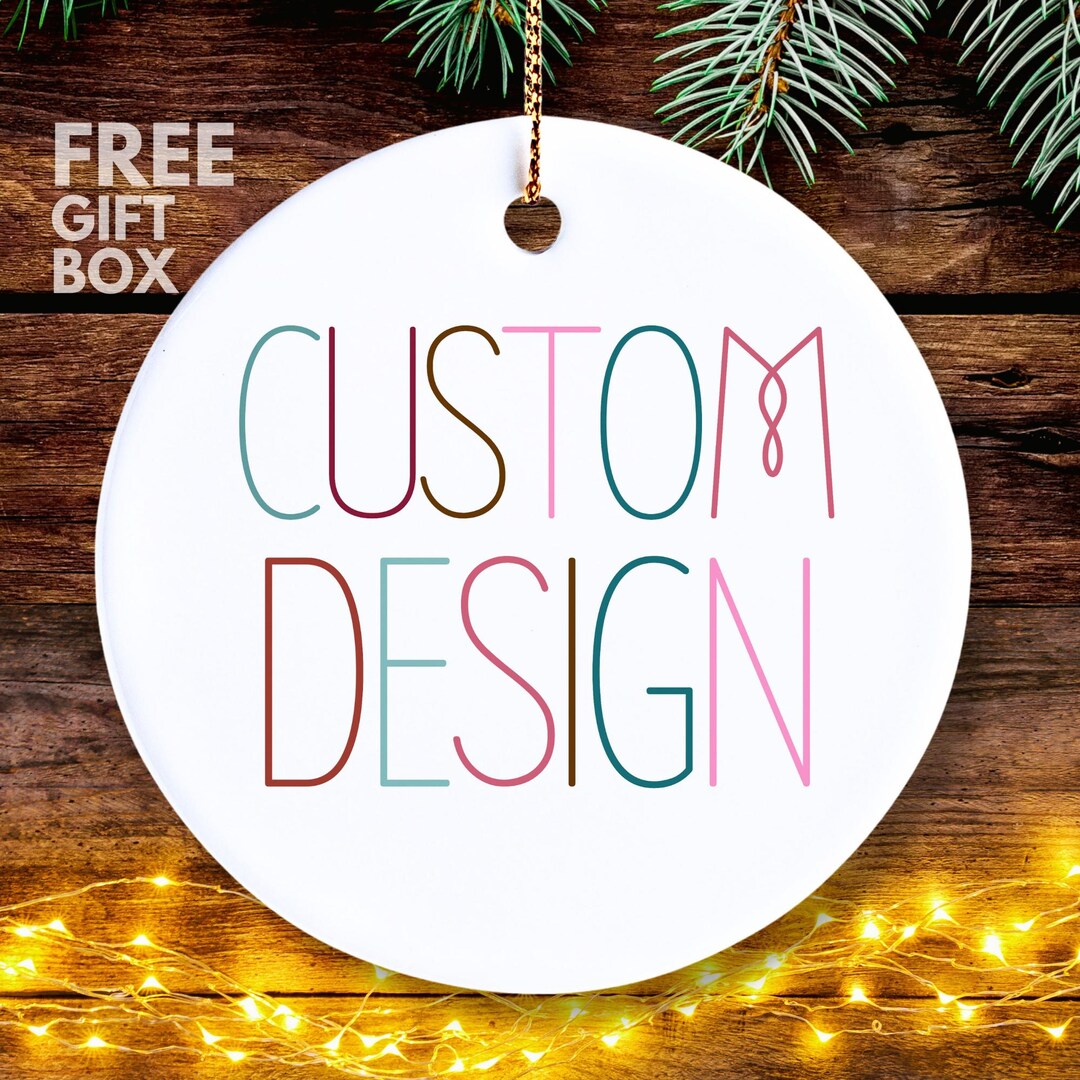 Custom Text Ornament 2024 Your Text Christmas Ornament Personalized ...
