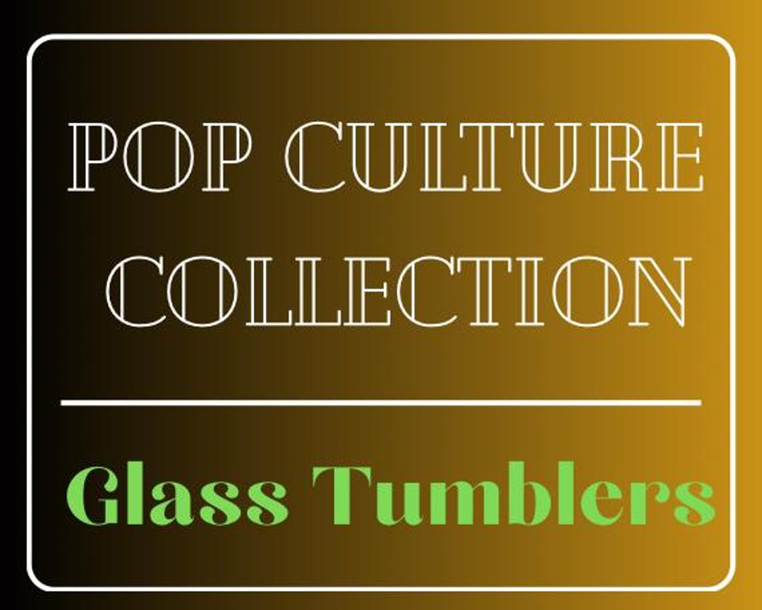 Pop Culture Collection-glass CAN TUMBLERS - Etsy