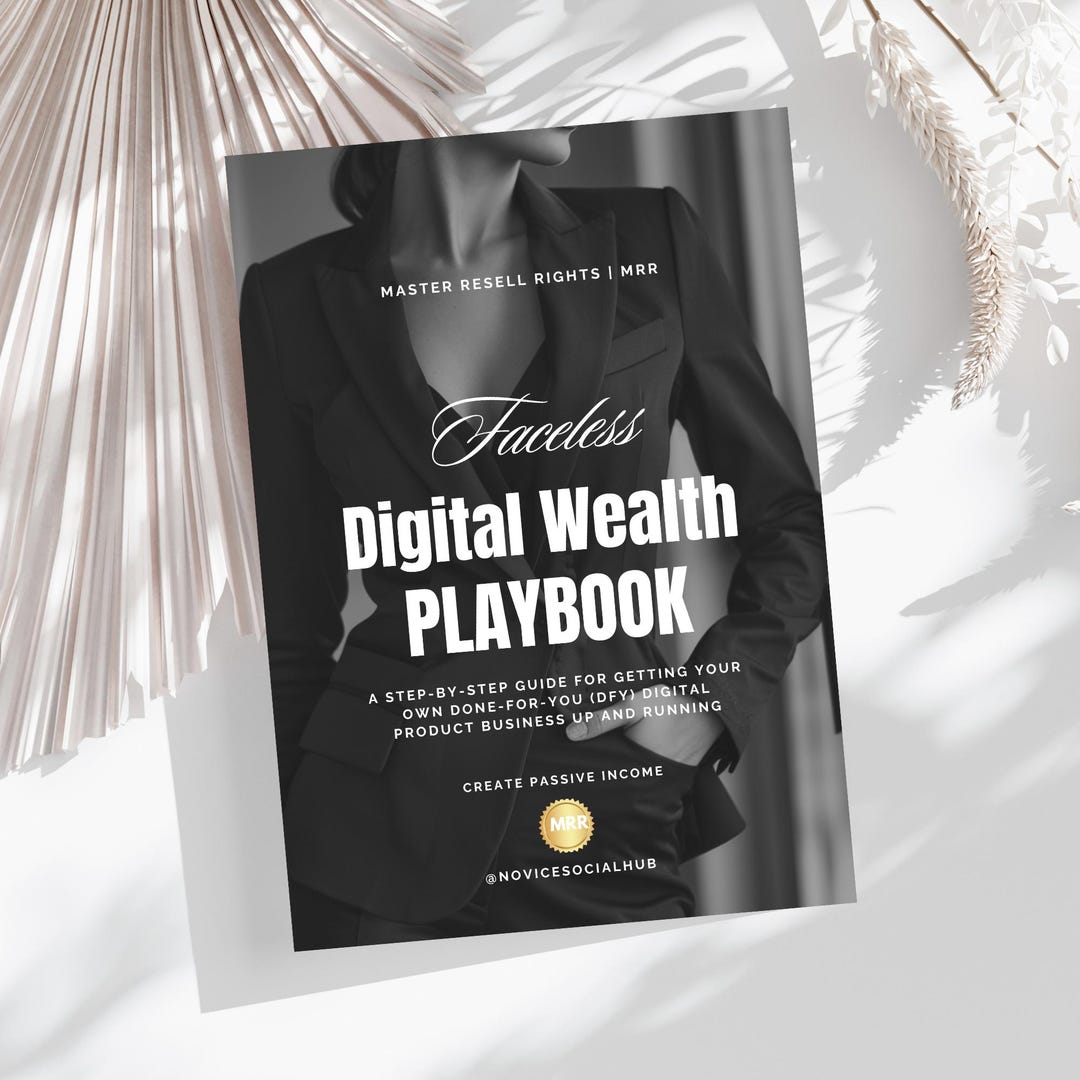 Faceless Digital Wealth Guide, DFY Digital Product, Resell Rights ...