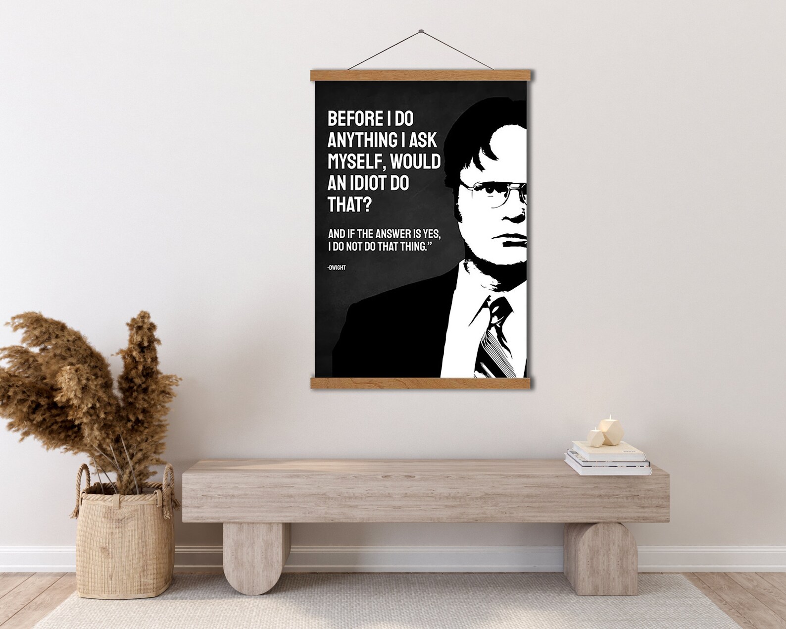 Dwight Schrute Quote Canvas Poster Dwight Schrute Idiot Quote Print