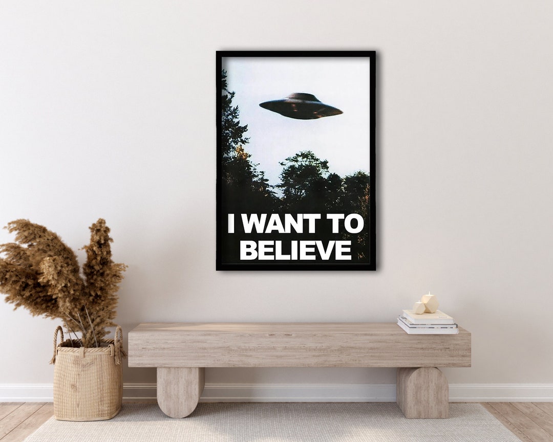 Framed I Want to Believe Poster, X-files Poster, UFO Canvas Print, UFO Print, X Files I Want to ...