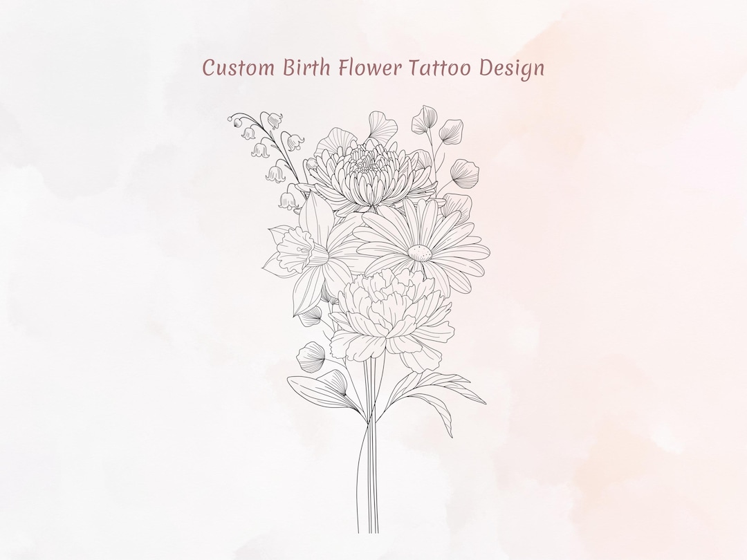 Custom Tattoo Digital File, Sentimental Birth Flower Bouquet Tattoo ...
