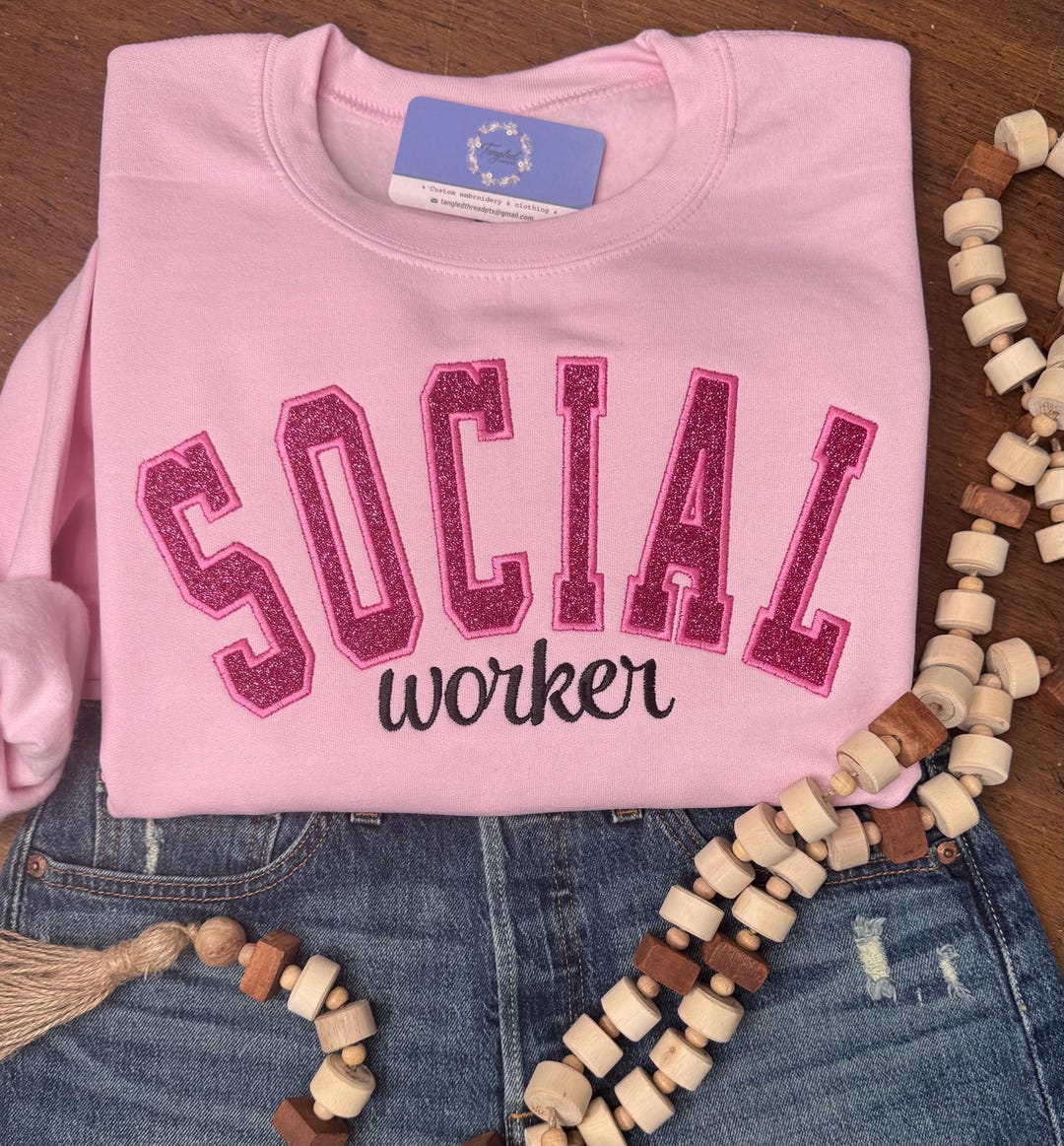 Light Pink Embroidered Social Worker Sweatshirt, Social Work, LMSW ...