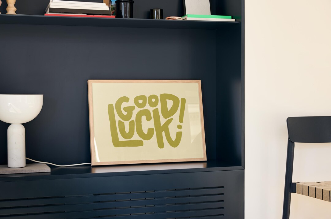 Good Luck Wall Art, Digital Download, Good Luck Babe, How Lucky Are We ...
