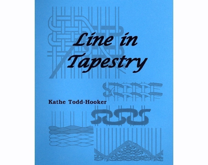 Line in Tapestry Book by Kathe Todd-hooker - Etsy