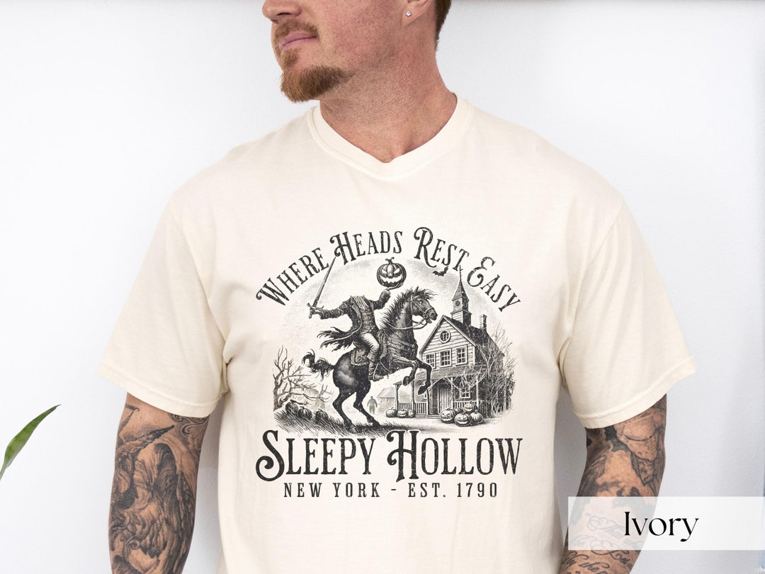Sleepy Hollow Shirt, Headless Horseman, Where Heads Rest Easy, Ichabod ...