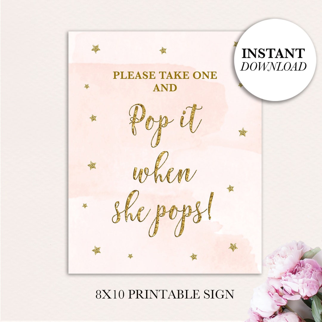 Pop It When She Pops Printable Sign, Pink and Gold Baby Shower Favor ...