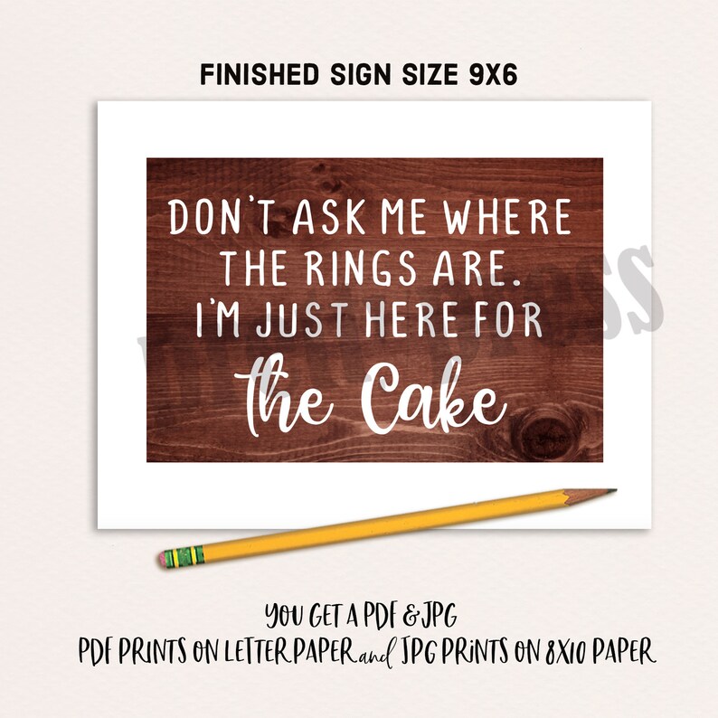 Wedding Signs Wood Just Here for the Cake Sign Ring Bearer - Etsy