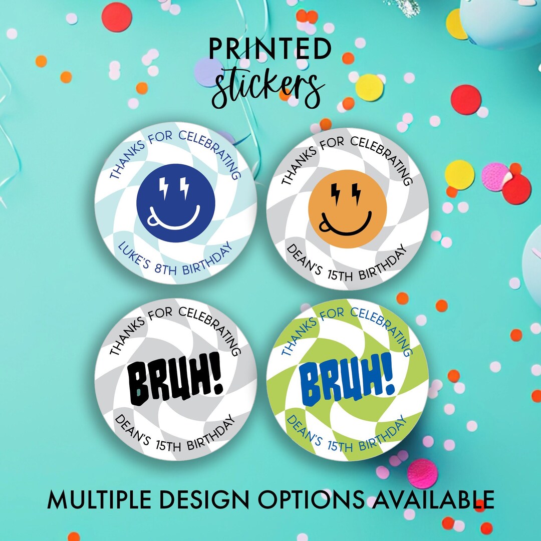 Personalized Birthday Sticker, Bruh Birthday Stickers, Boys Party Favor ...