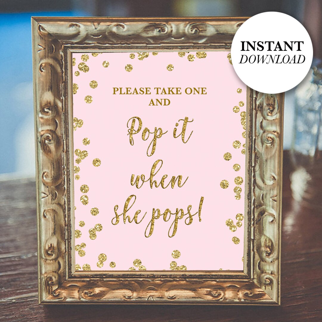 Pop It When She Pops Sign, Champagne Baby Shower Favor Sign, Pink and ...