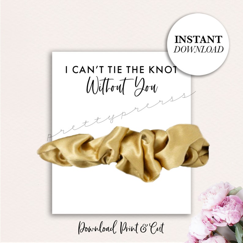 I Can't Tie the Knot Without You Printable Scrunchie - Etsy