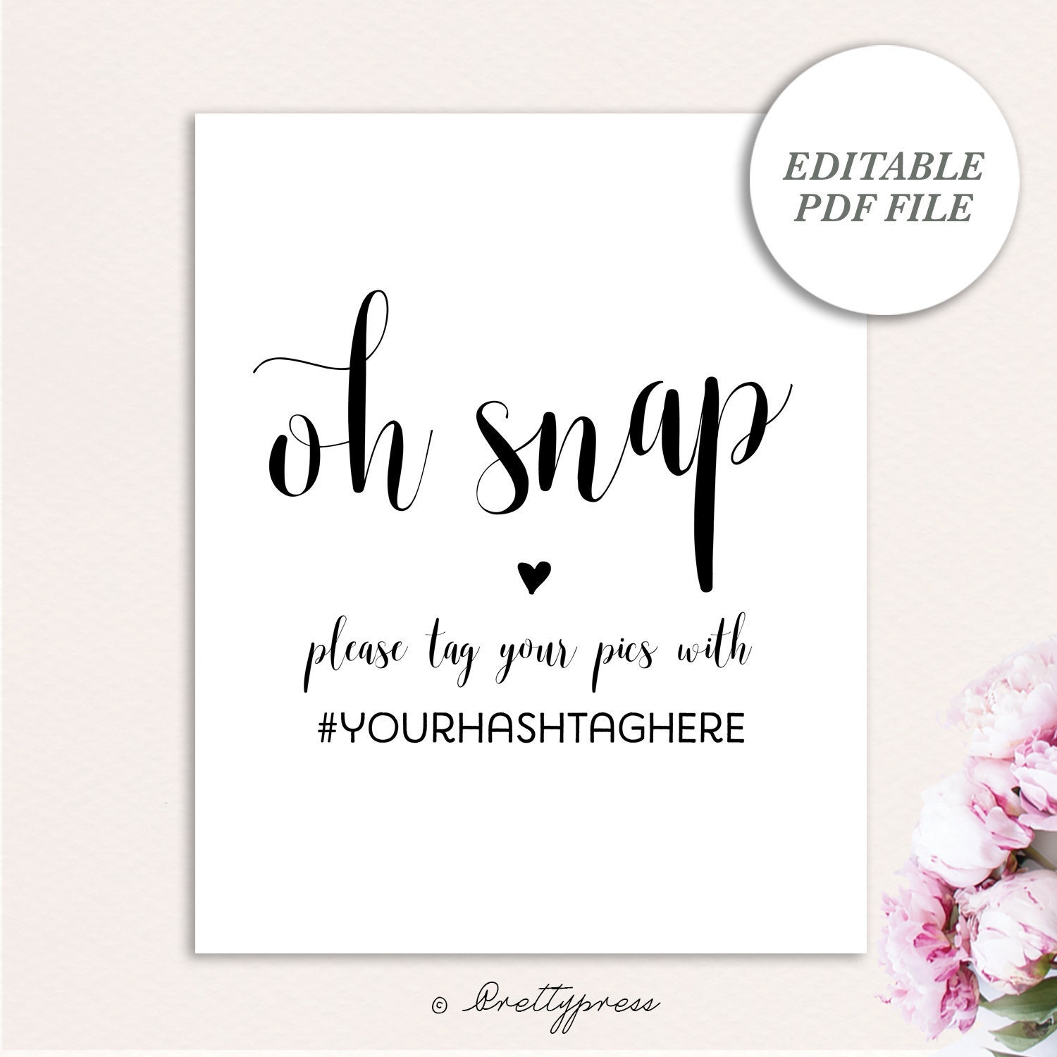 Oh Snap Sign Oh Snap Hashtag Sign Instant Download Wedding | Etsy