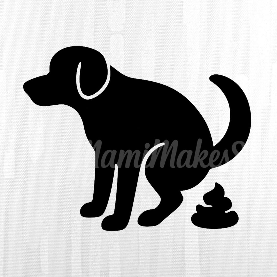 Hilarious Dog Pooping SVG Cut File for Cricut & Silhouette - Instant ...