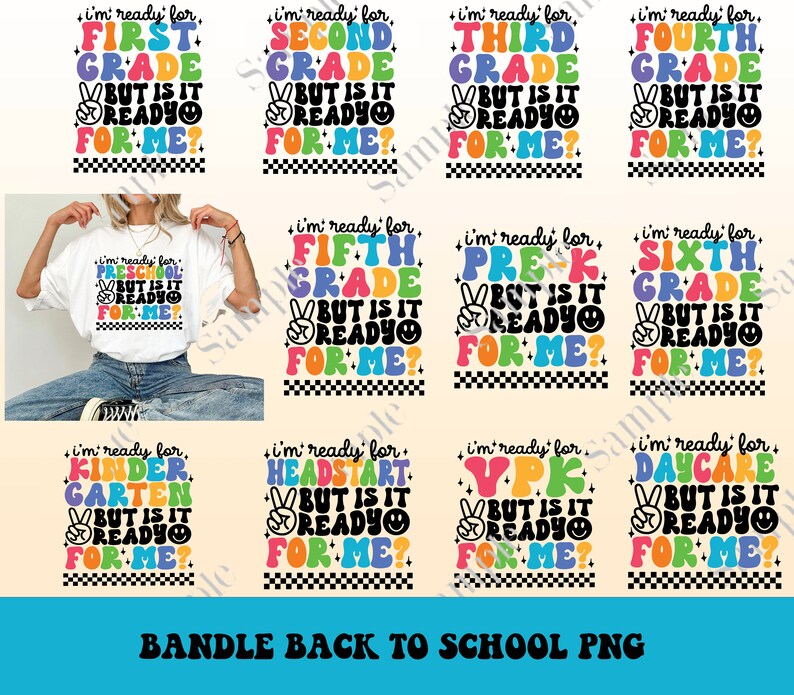 I'm Ready for Kindergarten but is It Ready for Me ,back to School Png ...