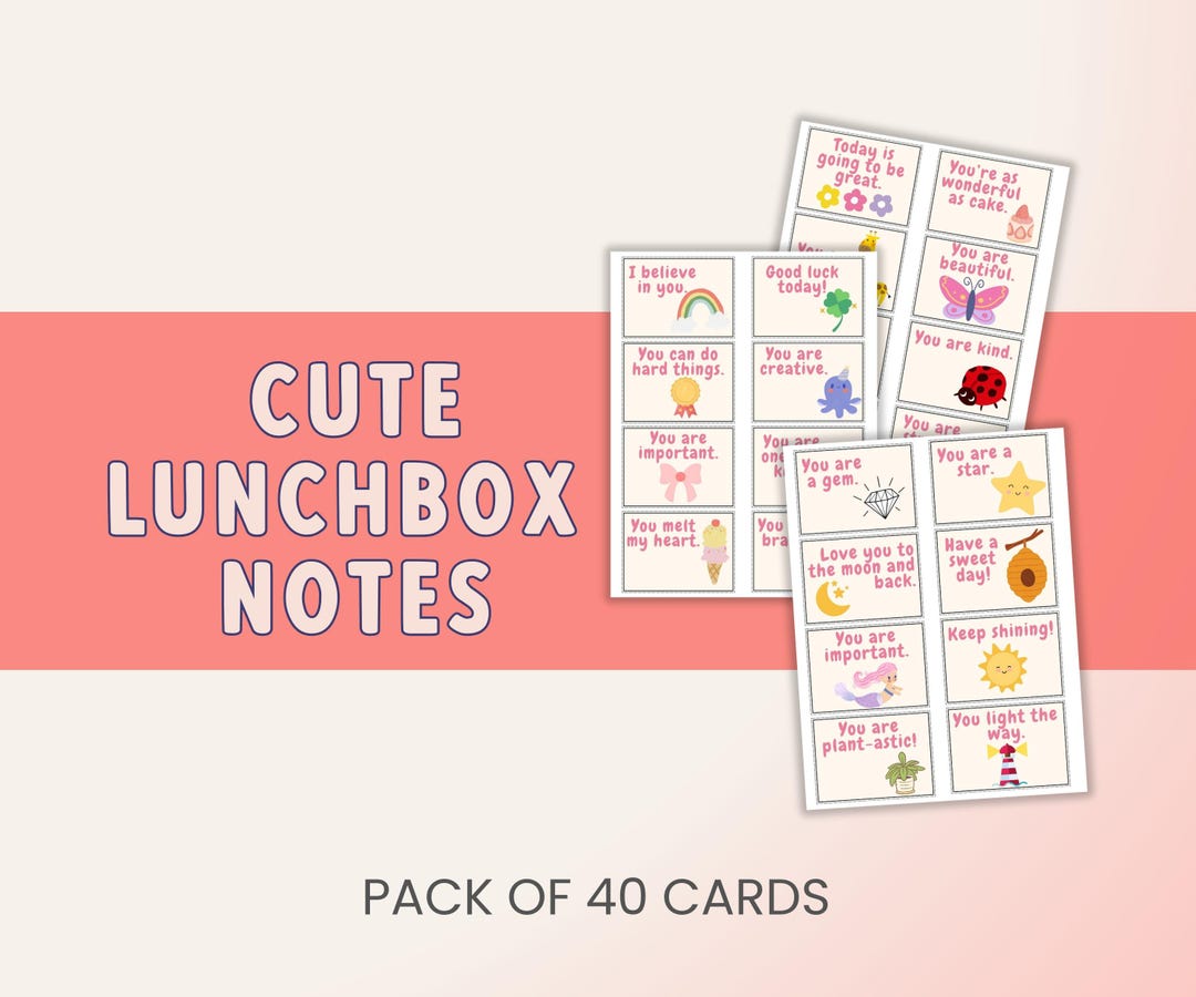 Printable Lunch Box Notes for Girls, Positive, Encouraging ...