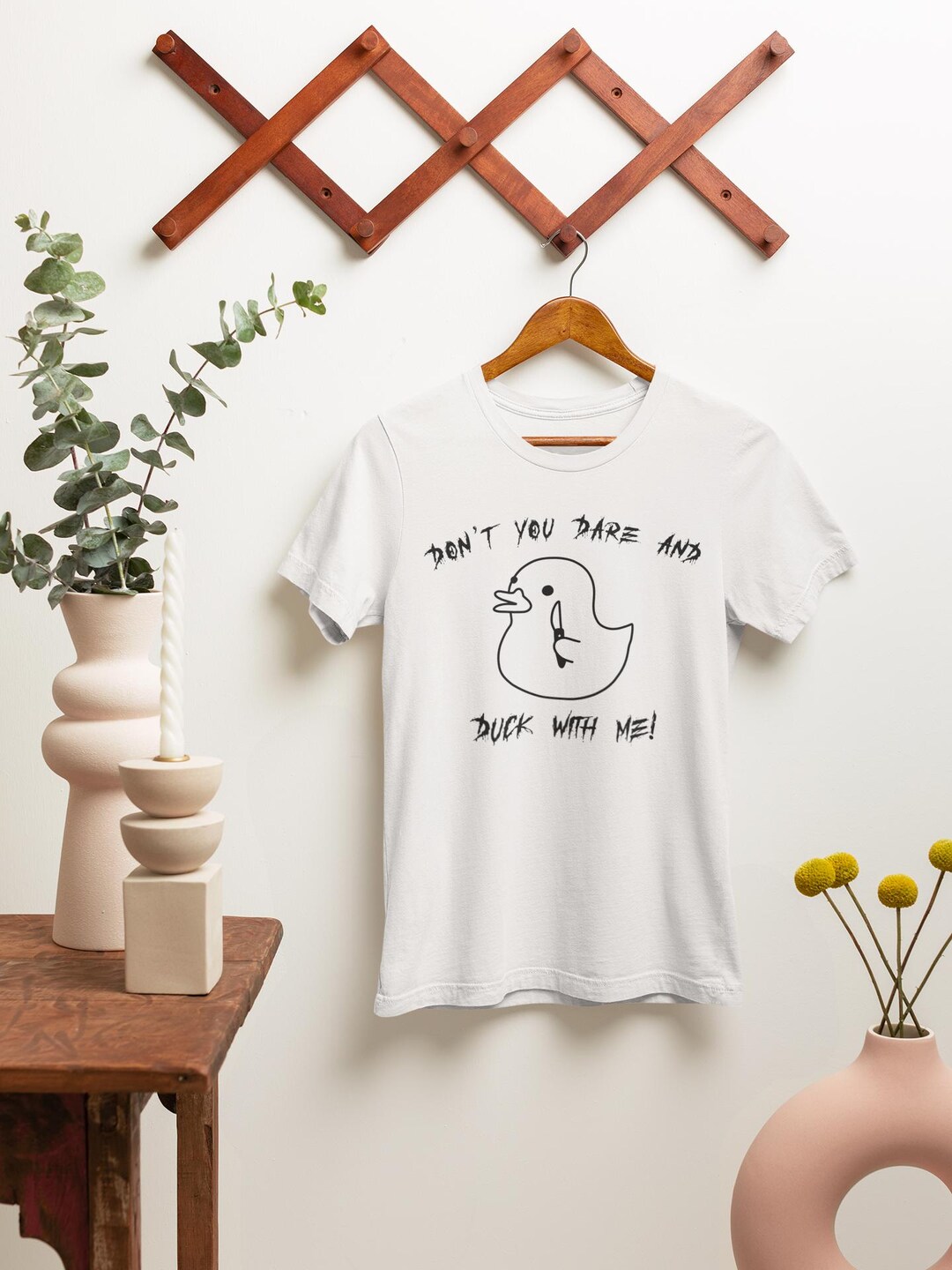 Wear Your Fearlessness Don't You Dare and Duck With Me Garment-dyed ...