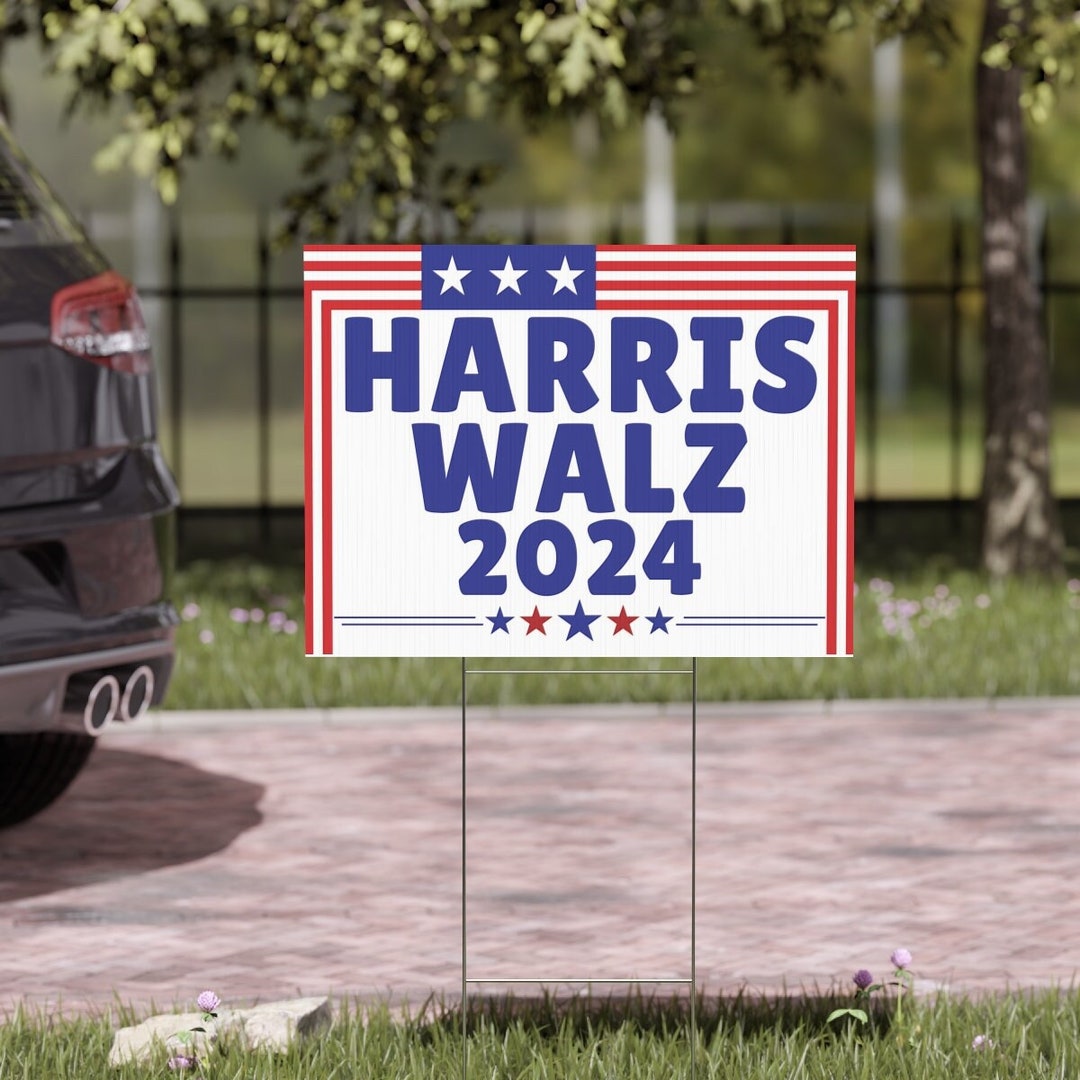 Harris & Walz 2024 Yard Sign, Presidential Campaign Sign 18x24, Kamala ...