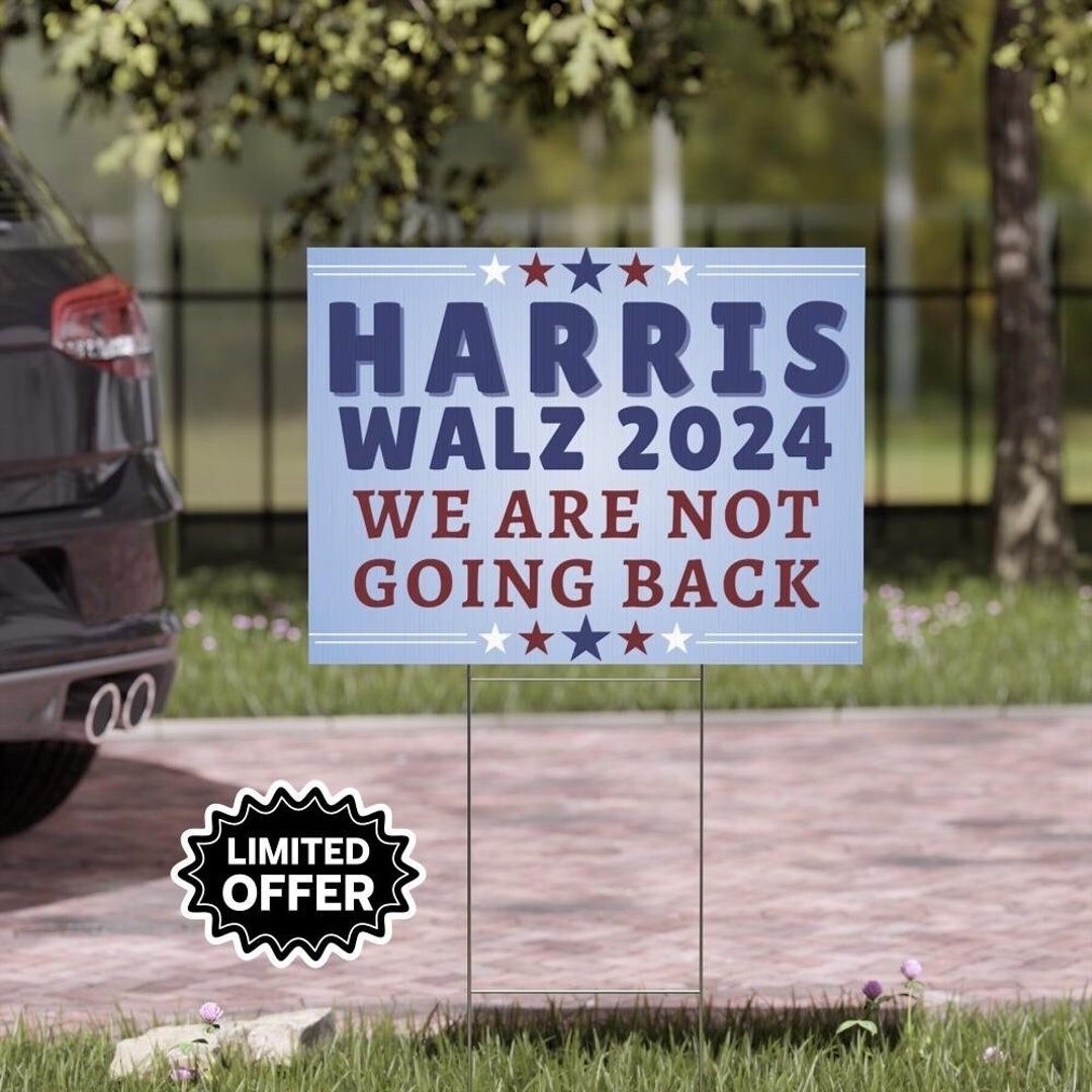 Harris & Walz 2024 Yard Sign, Presidential Campaign Sign 18x24, Kamala ...