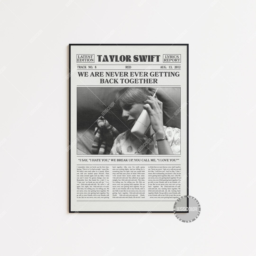 Taylor Swift Retro Newspaper Print, We Are Never Ever Getting Back ...