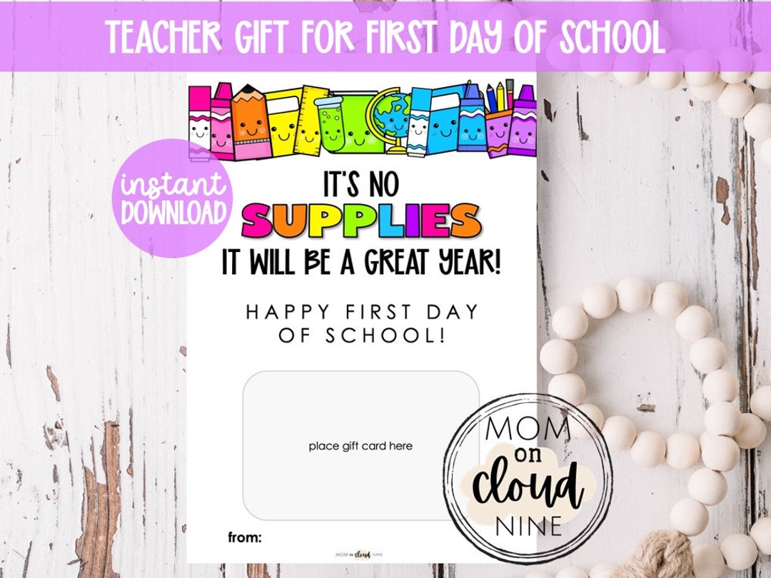 Teacher Gift for the First Day of School | First Day of School Teacher ...