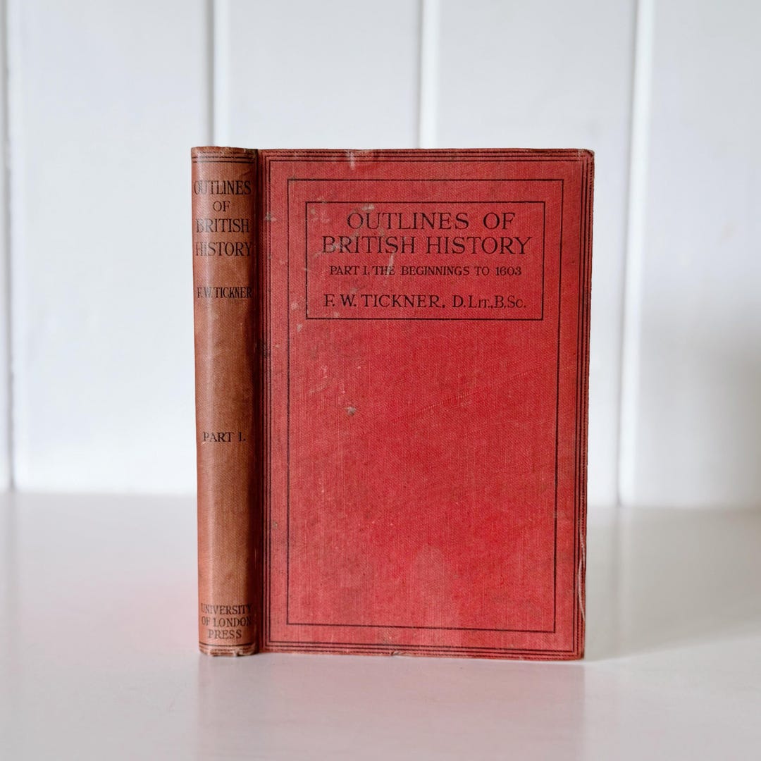 Outlines of British History, Part I: the Beginnings to 1603, F.W ...