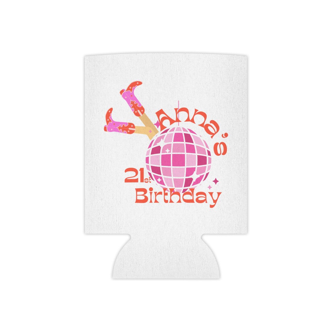 Disco Cowboy 21st Birthday Can Cooler, Custom 21st Bday Coozie ...