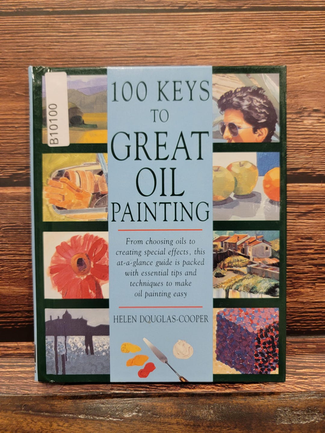 100 Keys to Great Oil Painting - Painting Techniques Book - Etsy