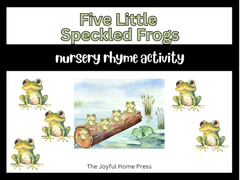Five Little Speckled Frogs, Nursery Rhyme, Toddler,preschool, Pre-k ...